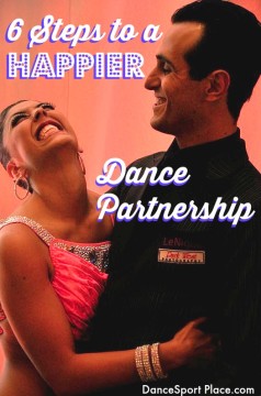 6 Steps to Happier Dance Partnership - Dancesport Place