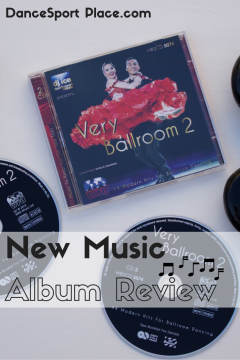 New Ballroom Music Album Review: Very Ballroom 2 - Dancesport Place